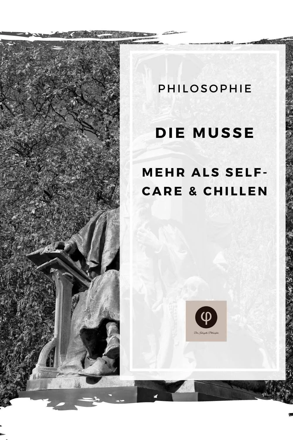 Muße – Muße haben ist mehr als Self-Care & Erholung
