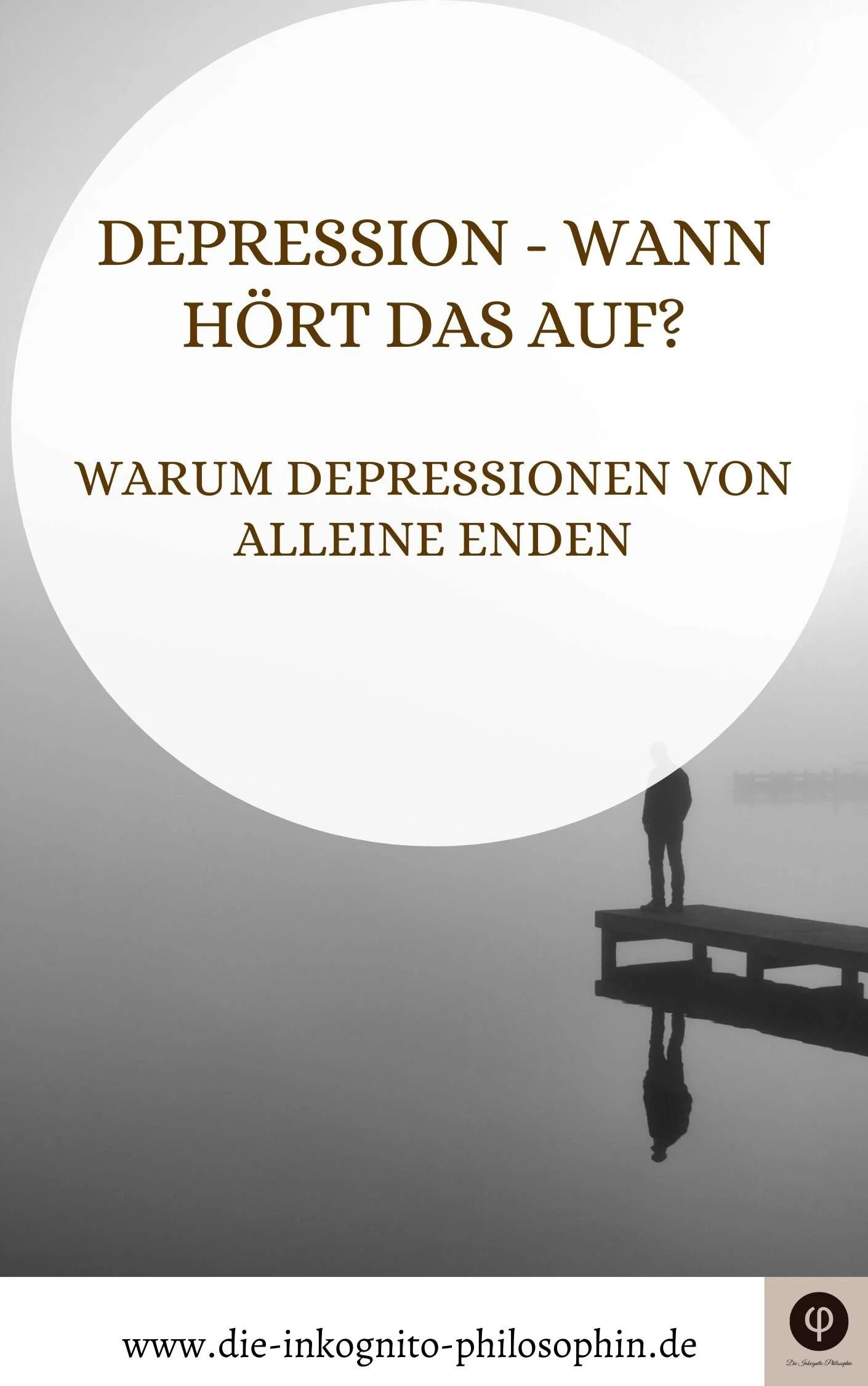 Jede Depression endet! – Depression: Wann hört das auf?