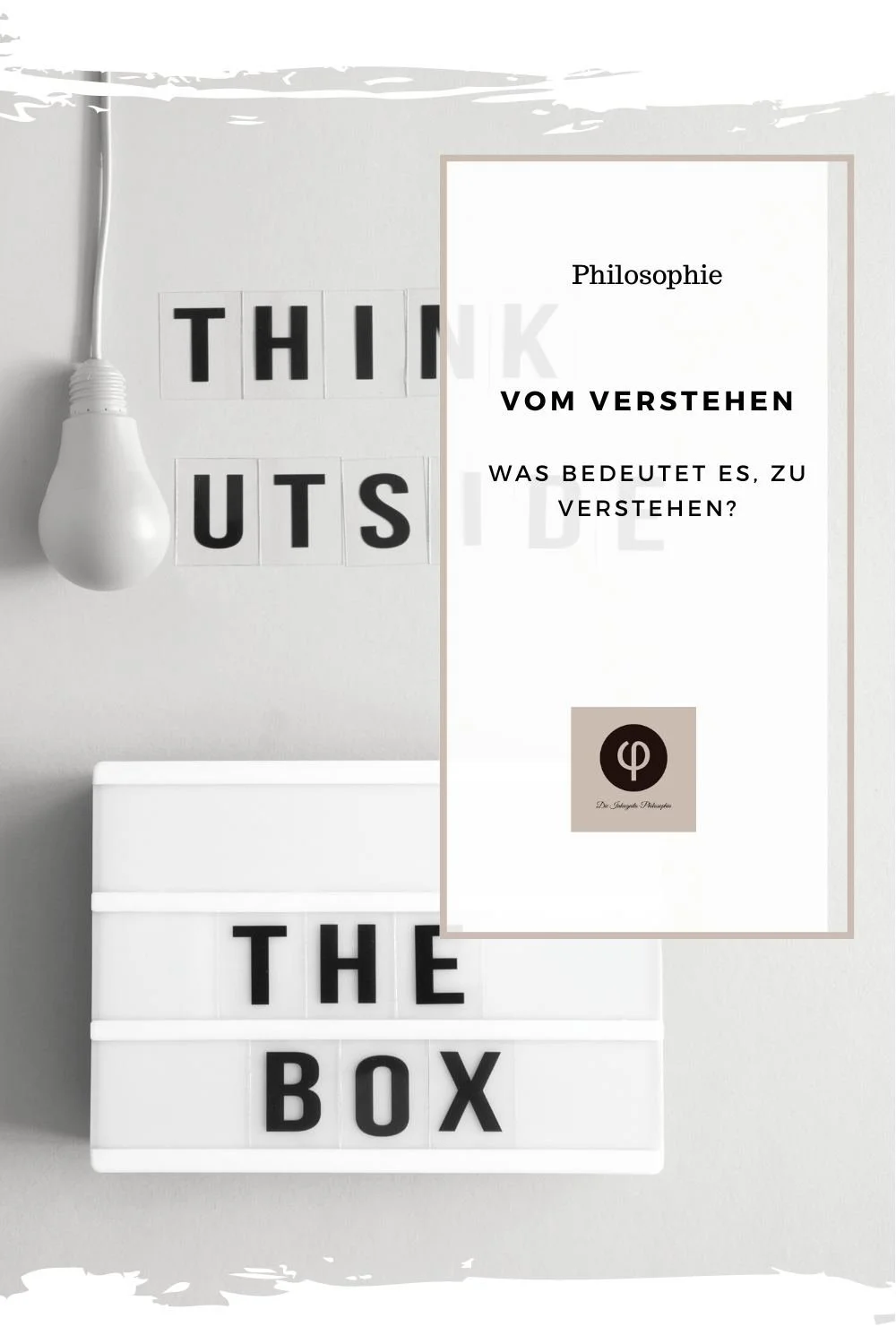 Verstehen: Was bedeutet verstehen? | Philosophischer Essay