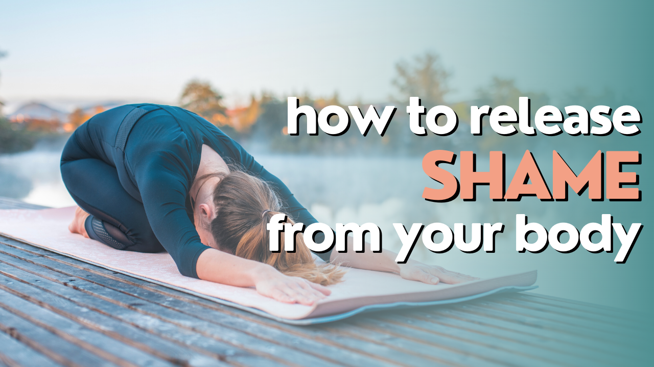 How to release shame from your body? -> Try a free yoga therapy ...
