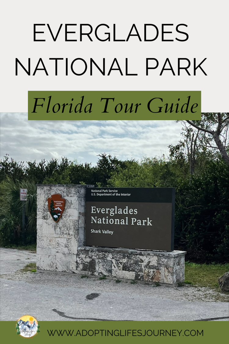 Everglades National Park Tour Guide — Adopting Life's Journey - Family ...
