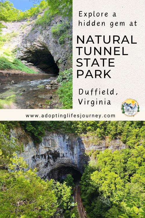 Virginia’s Hidden Gem at Natural Tunnel State Park — Adopting Life's Journey - Family Travel ...