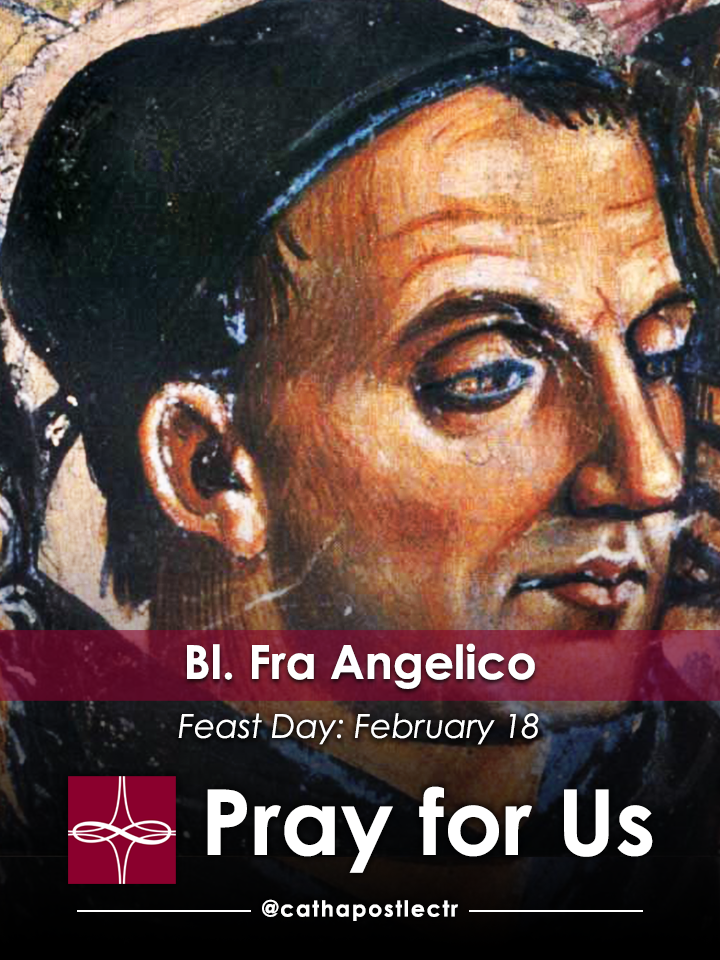 Bl. Fra Angelico — Catholic Apostolate Center Feast Days