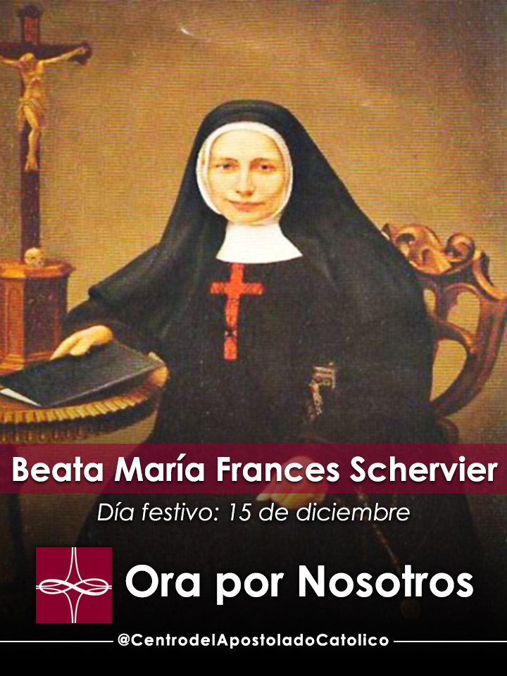 Beata María Frances Schervier — Catholic Apostolate Center Feast Days