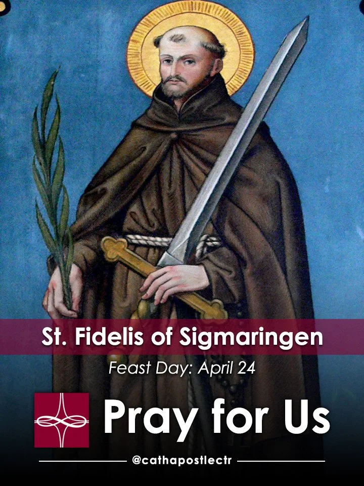 St. Fidelis of Sigmaringen — Catholic Apostolate Center Feast Days