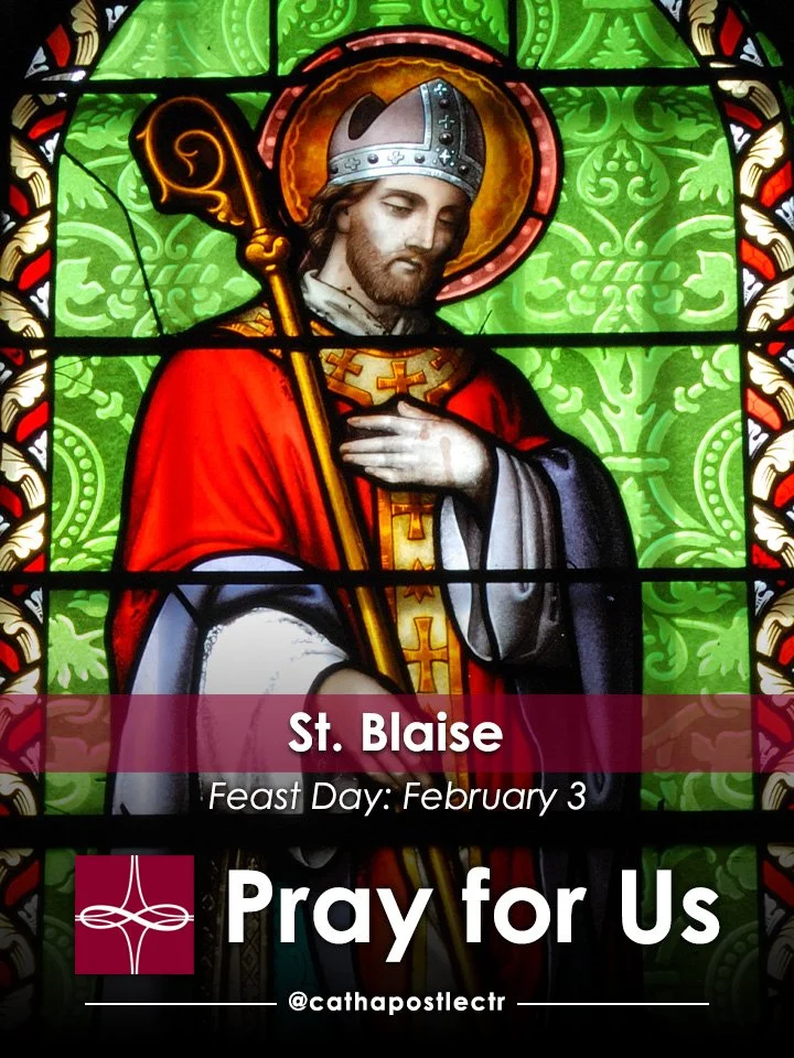St. Blaise — Catholic Apostolate Center Feast Days