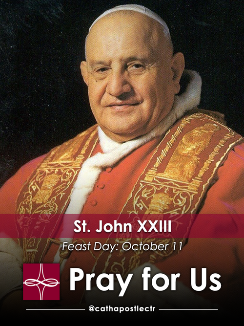 St. John XXIII — Catholic Apostolate Center Feast Days