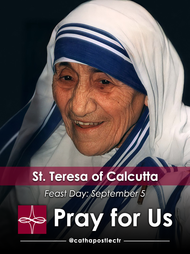 St. Teresa of Calcutta — Catholic Apostolate Center Feast Days