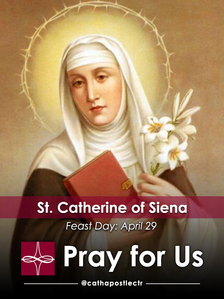 St. Catherine of Siena — Catholic Apostolate Center Feast Days