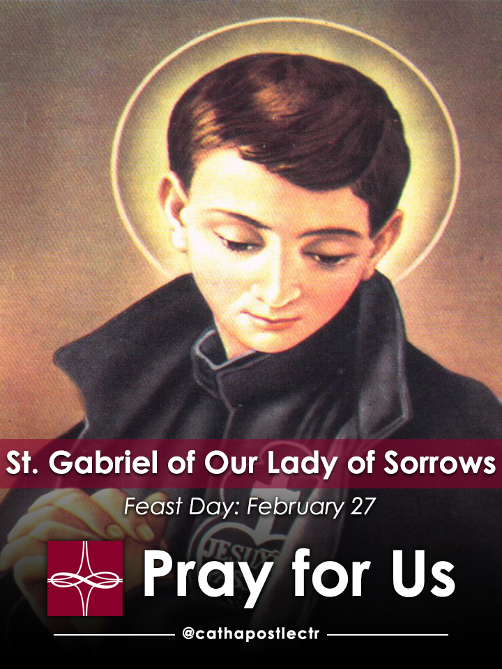 St. Gabriel of Our Lady of Sorrows — Catholic Apostolate Center Feast Days