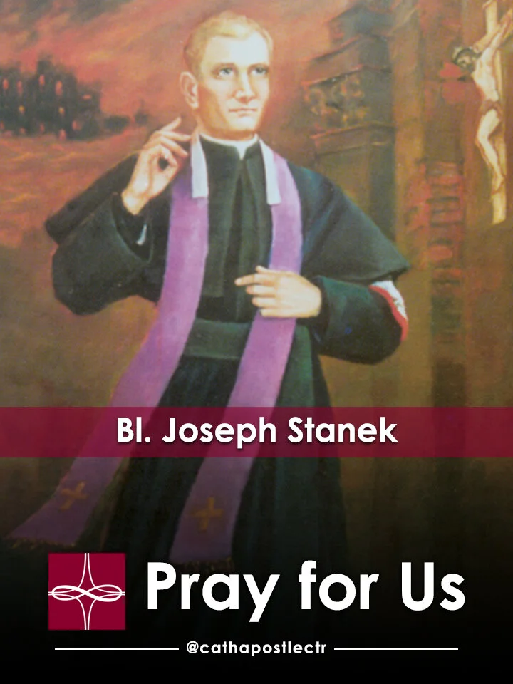 Bl. Joseph Stanek — Catholic Apostolate Center Feast Days