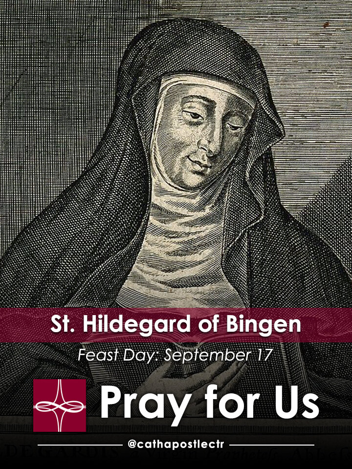 St. Hildegard of Bingen — Catholic Apostolate Center Feast Days