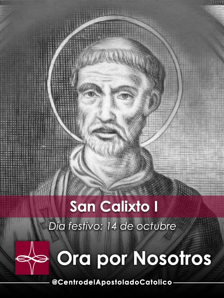 San Calixto I — Catholic Apostolate Center Feast Days