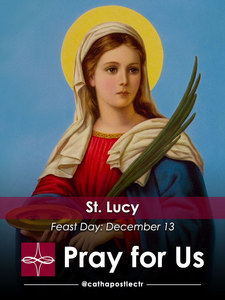 St. Lucy — Catholic Apostolate Center Feast Days