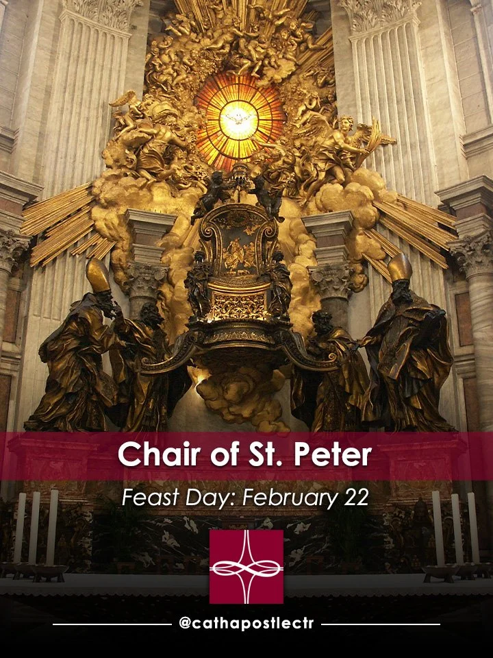 Chair of St. Peter — Catholic Apostolate Center Feast Days