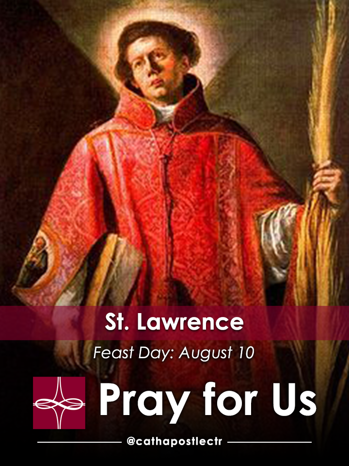 St. Lawrence — Catholic Apostolate Center Feast Days