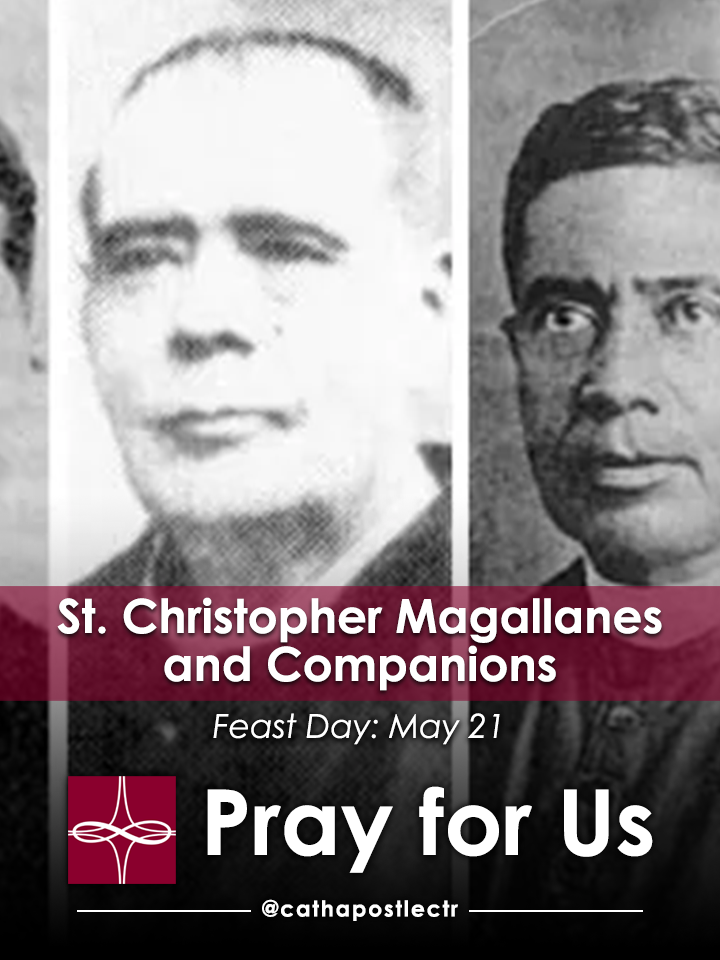 St. Christopher Magallanes and Companions — Catholic Apostolate Center ...
