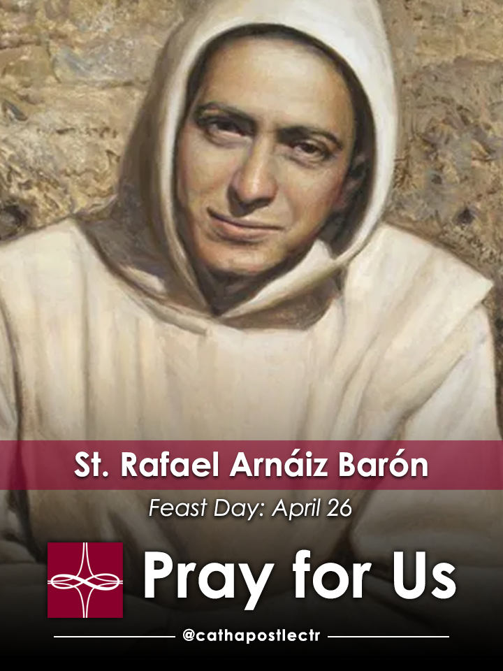 St. Rafael Arnáiz Barón — Catholic Apostolate Center Feast Days