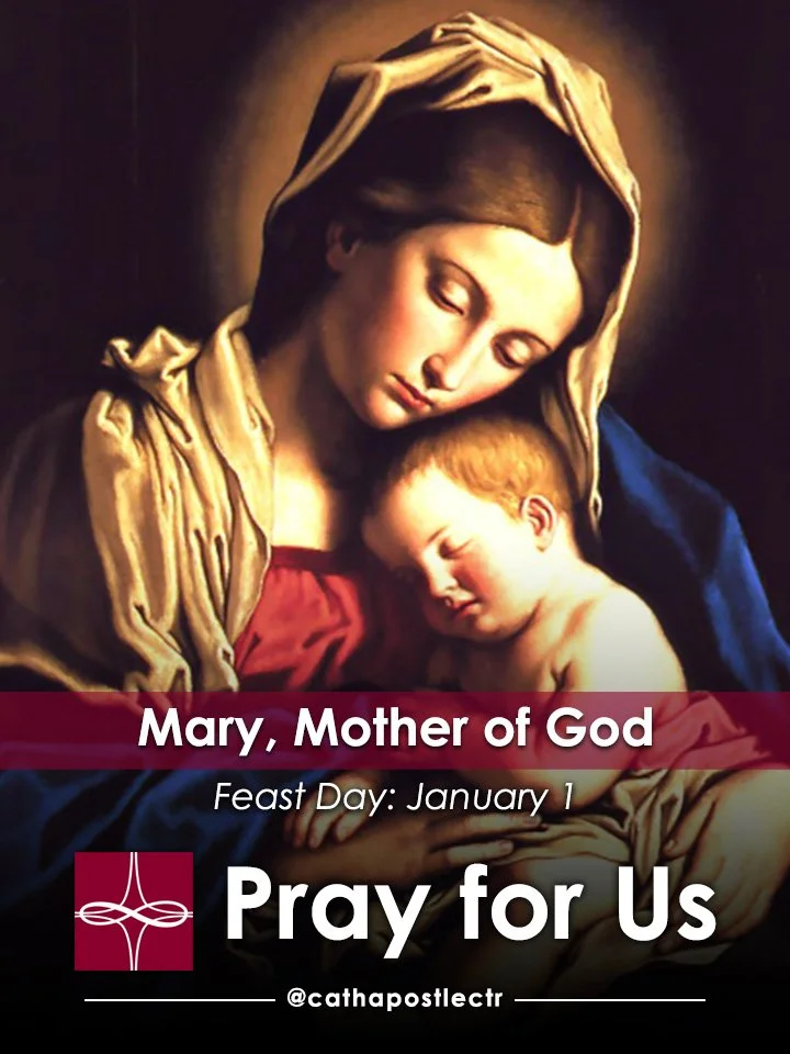 Mary, Mother of God — Catholic Apostolate Center Feast Days