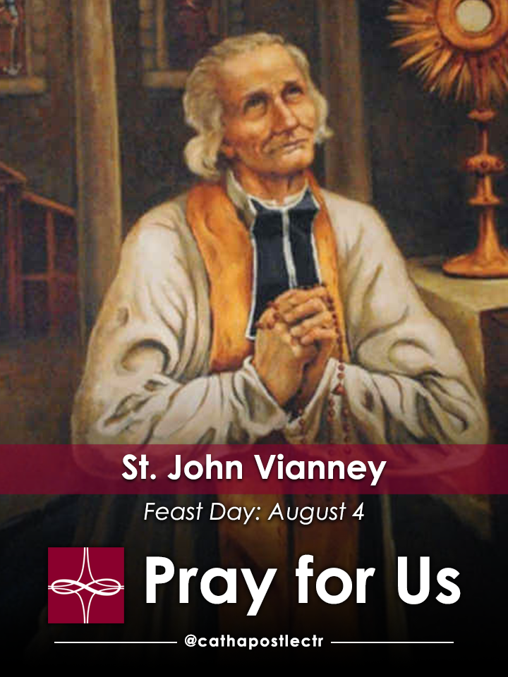 St. John Vianney — Catholic Apostolate Center Feast Days