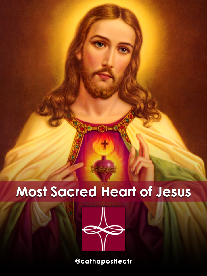 Most Sacred Heart of Jesus — Catholic Apostolate Center Feast Days