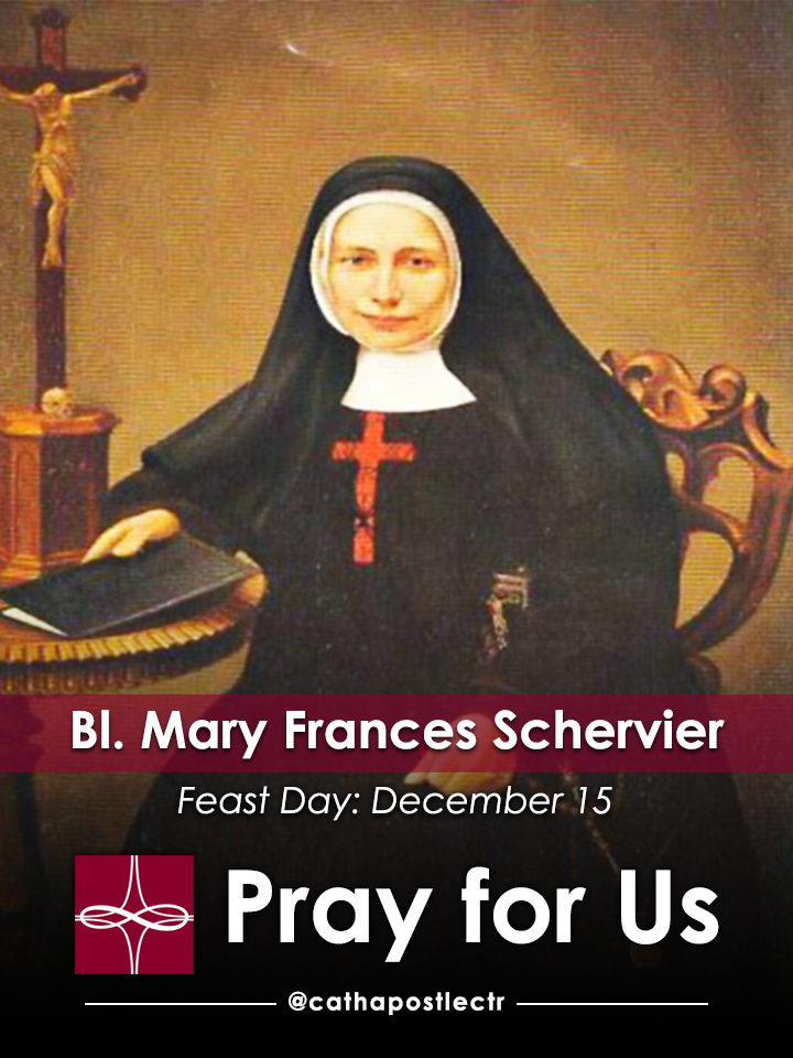 Bl. Mary Frances Schervier — Catholic Apostolate Center Feast Days