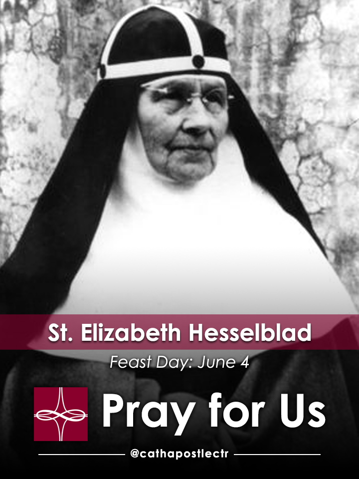 St. Elizabeth Hesselblad — Catholic Apostolate Center Feast Days