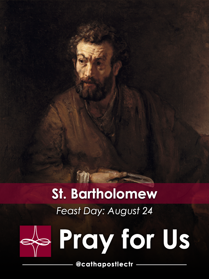 St. Bartholomew — Catholic Apostolate Center Feast Days