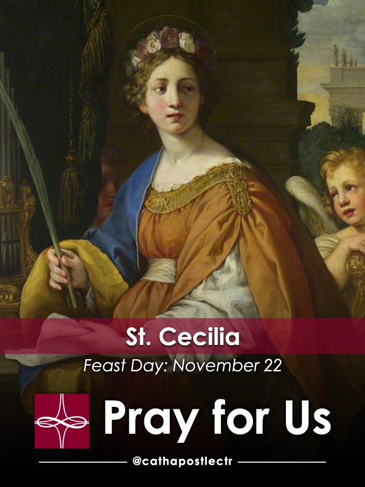 St. Cecilia — Catholic Apostolate Center Feast Days