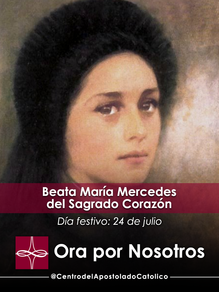 Beata María Mercedes del Sagrado Corazón — Catholic Apostolate Center ...