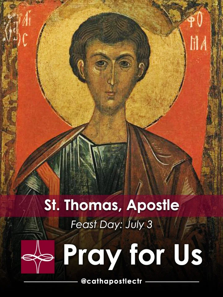 St. Thomas, Apostle — Catholic Apostolate Center Feast Days