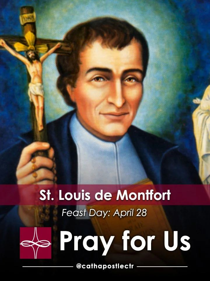 St. Louis de Montfort — Catholic Apostolate Center Feast Days
