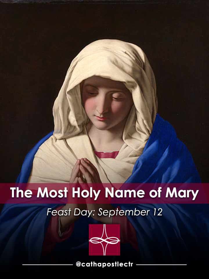 The Most Holy Name of Mary — Catholic Apostolate Center Feast Days