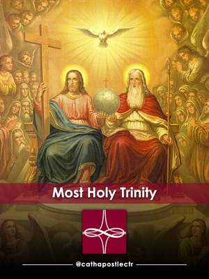 Most Holy Trinity — Catholic Apostolate Center Feast Days