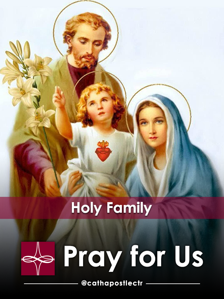 The Holy Family — Catholic Apostolate Center Feast Days