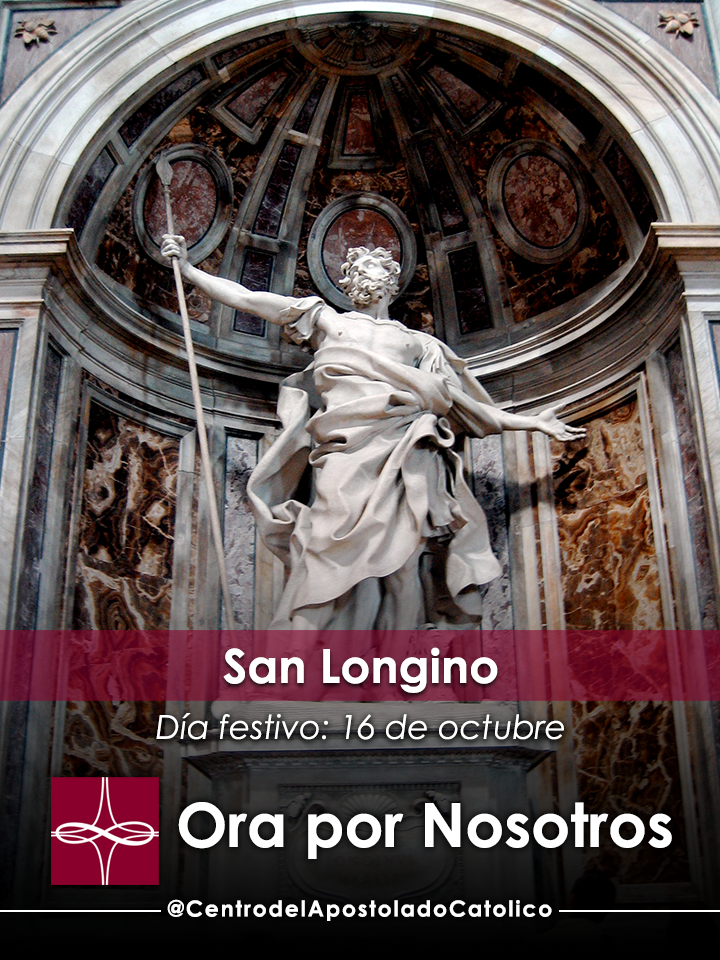 San Longino — Catholic Apostolate Center Feast Days