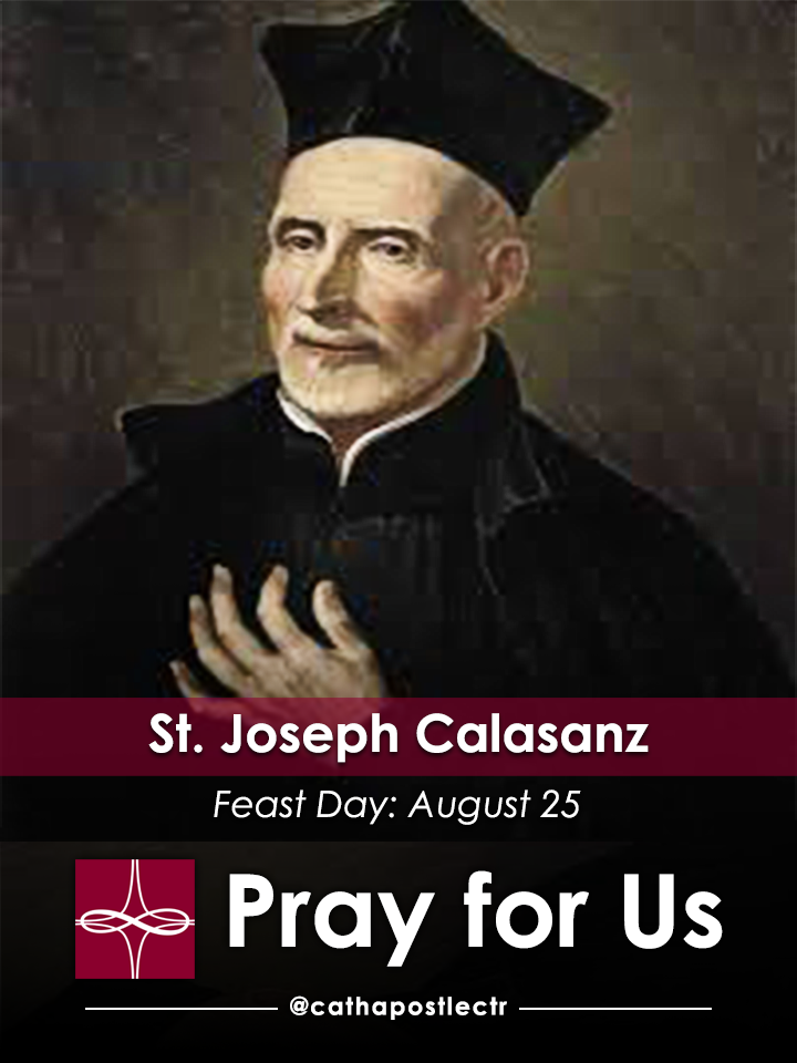 St. Joseph Calasanz — Catholic Apostolate Center Feast Days