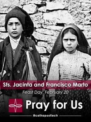 Sts. Jacinta and Francisco Marto — Catholic Apostolate Center Feast Days