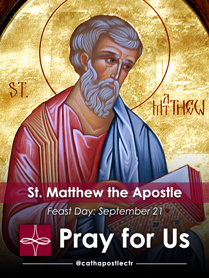 St. Matthew the Apostle — Catholic Apostolate Center Feast Days