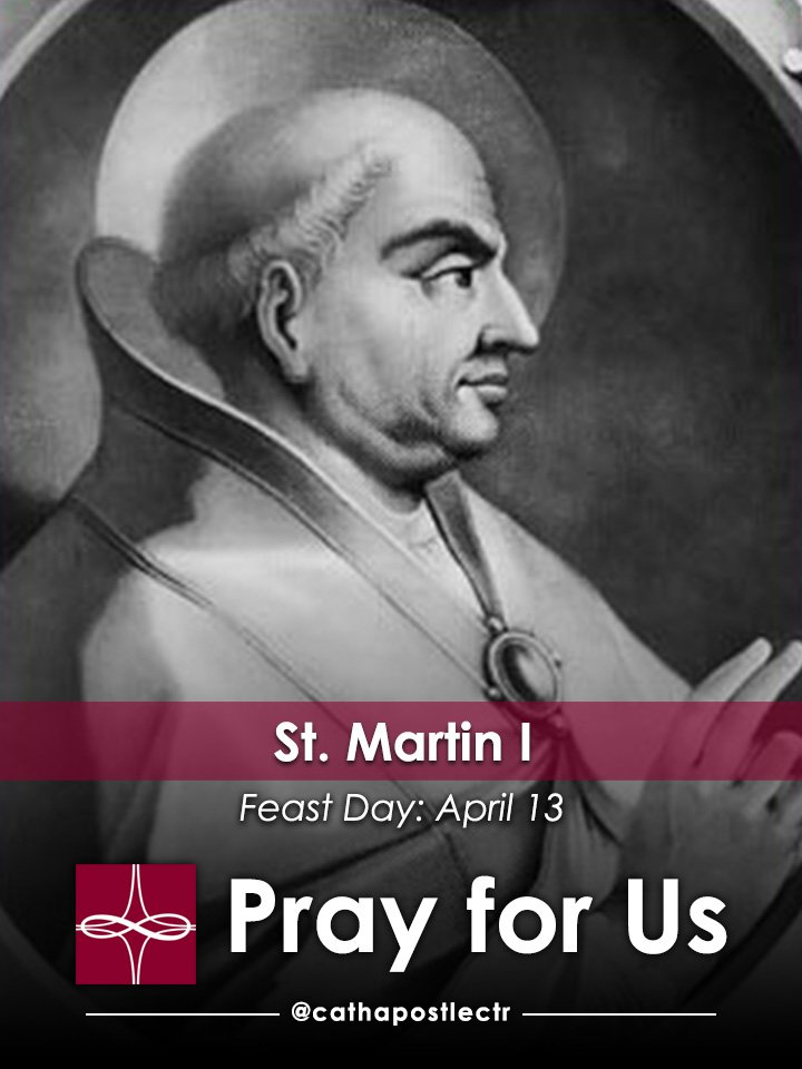 St. Martin I — Catholic Apostolate Center Feast Days
