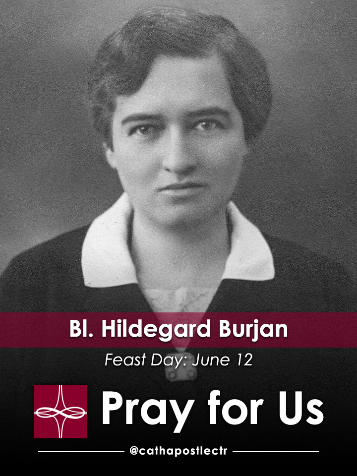 Bl. Hildegard Burjan — Catholic Apostolate Center Feast Days