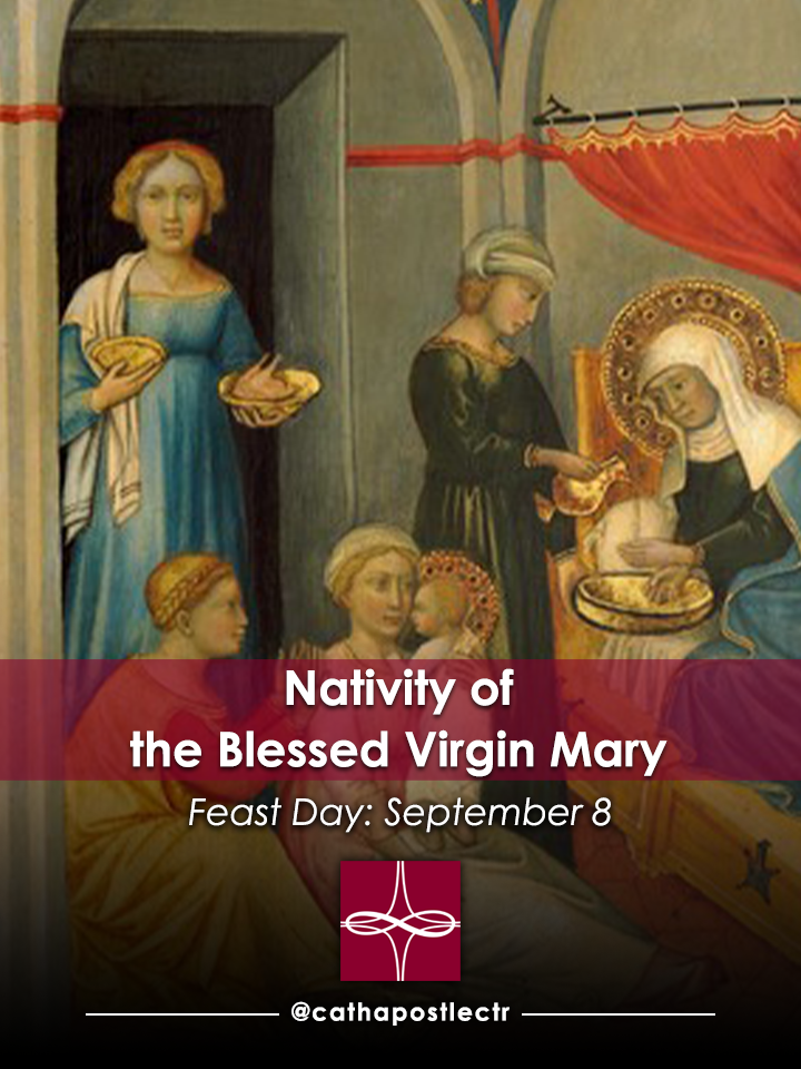 Nativity of the Blessed Virgin Mary — Catholic Apostolate Center Feast Days