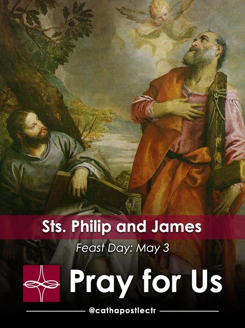 Sts. Philip and James — Catholic Apostolate Center Feast Days