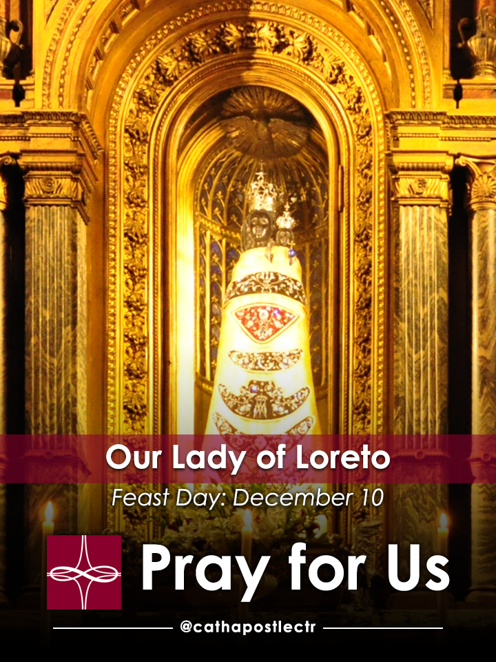 Our Lady of Loreto — Catholic Apostolate Center Feast Days