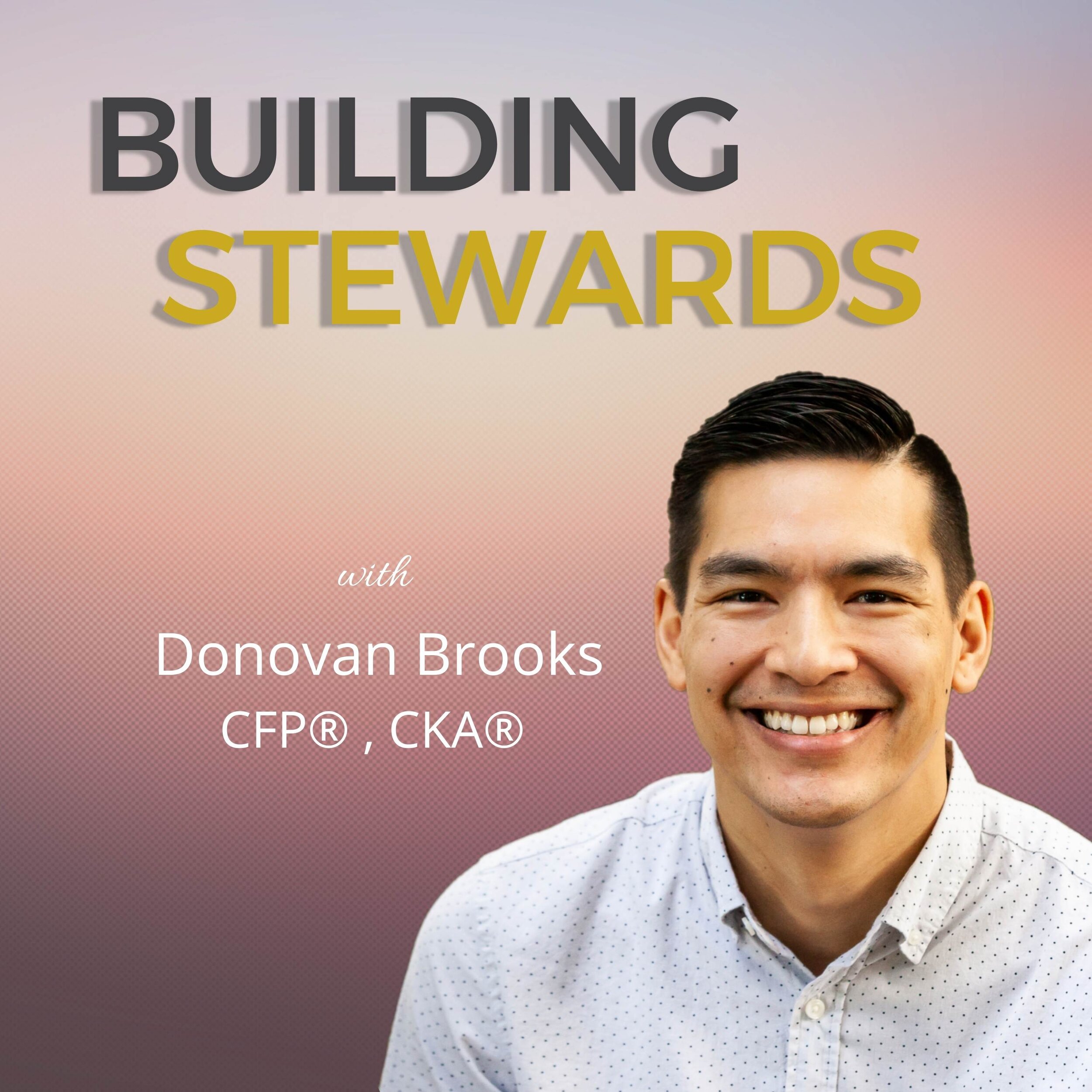 Podcast(s) — Donovan Brooks, CFP®, CKA®