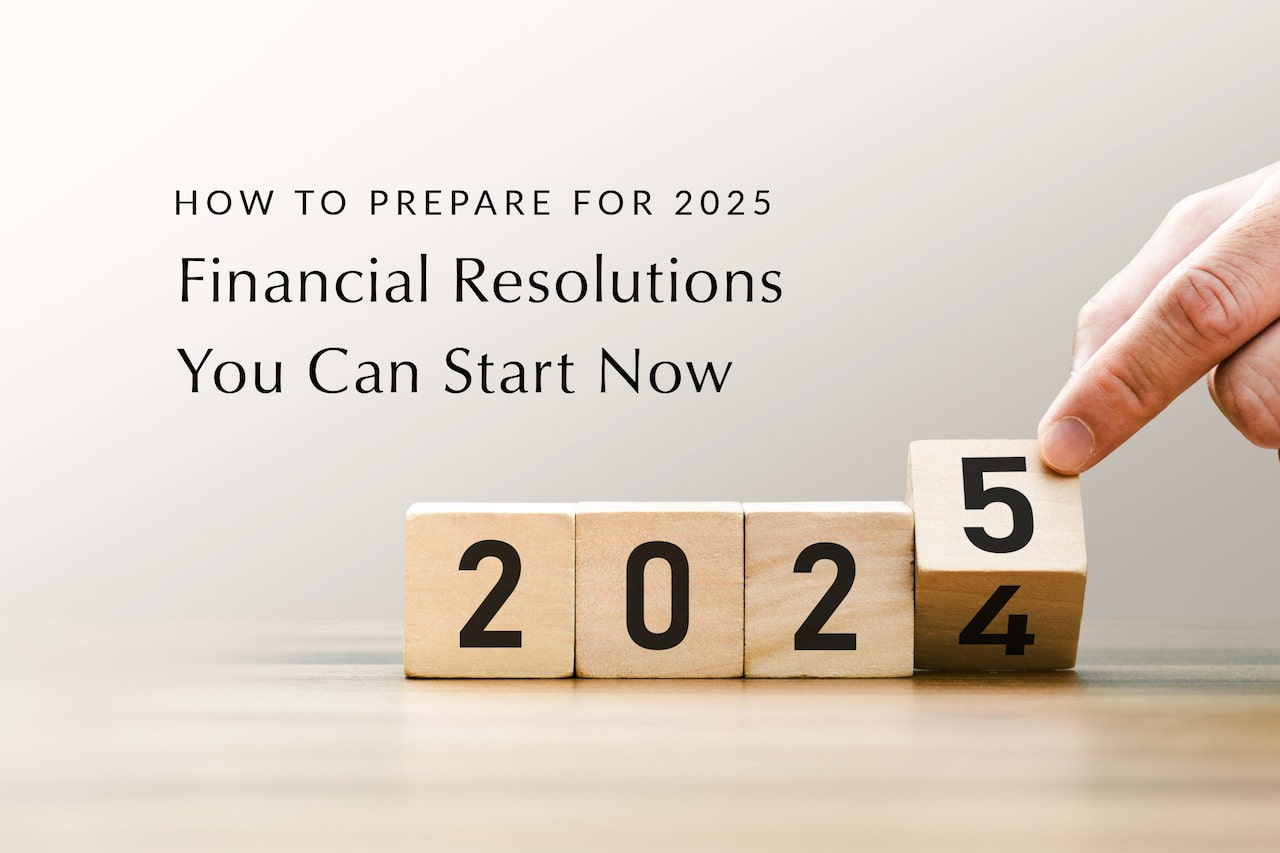 Financial Resolutions for 2025: How to Get Started Right Now — Dream ...