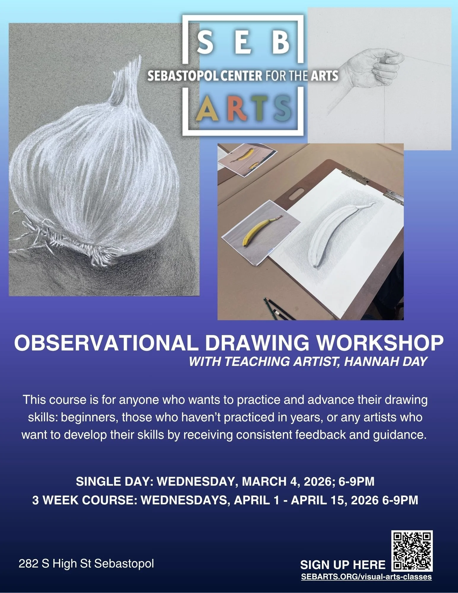 Intro to Observational Drawing — Sebastopol Center For the Arts, California