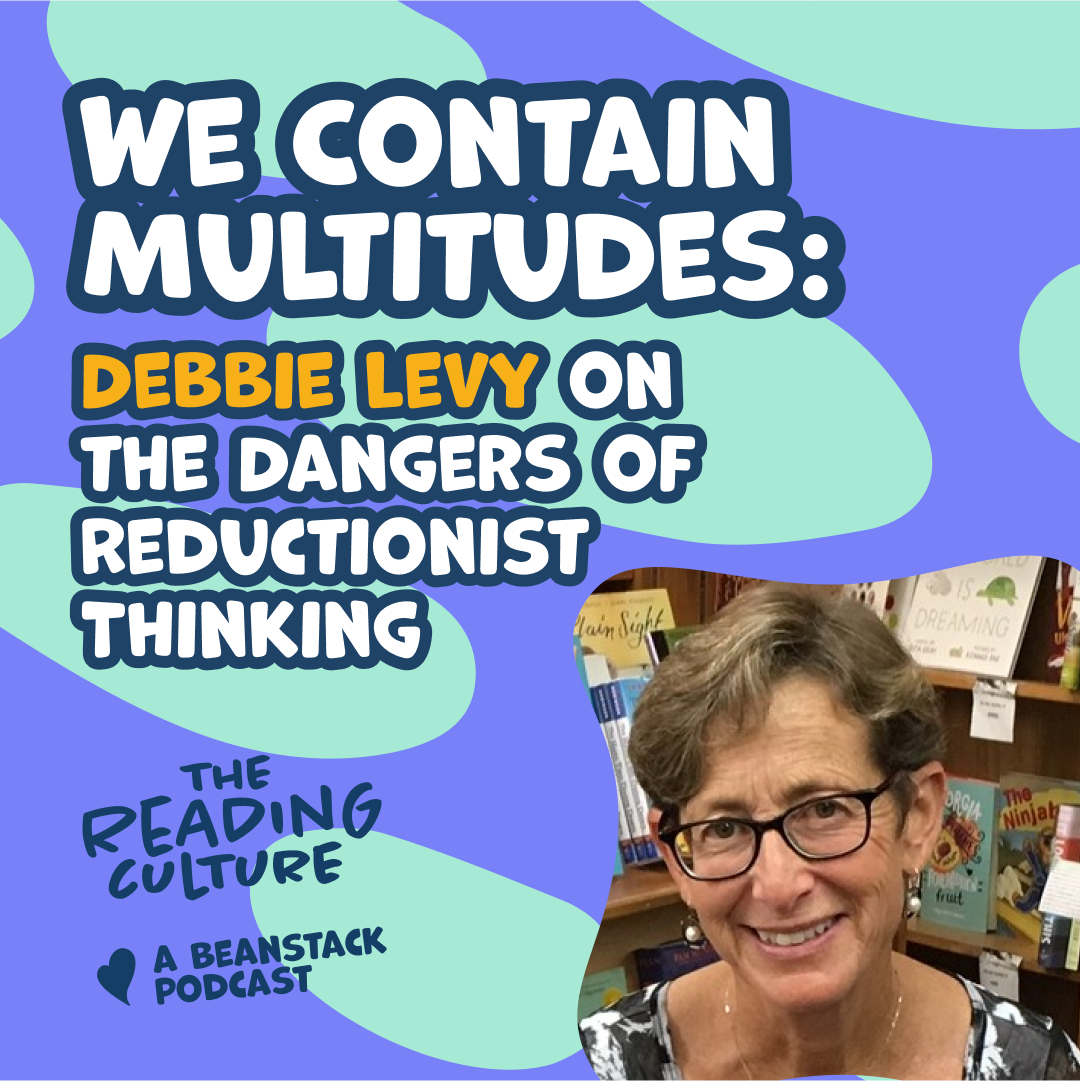 The Reading Culture Podcast — DEBBIE LEVY