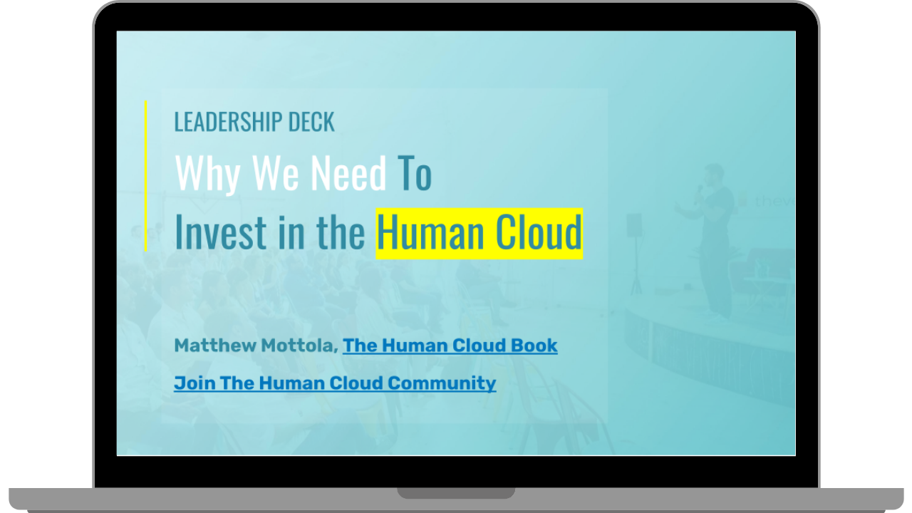 Why Leadership Invest in The Human Cloud — The Human Cloud