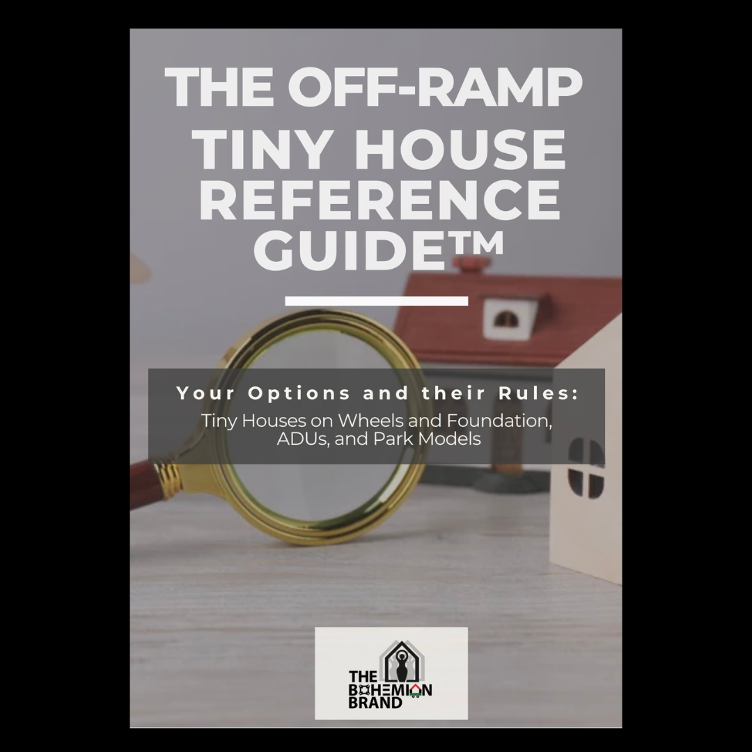 The Off-Ramp Tiny House Reference Guide™ — Tiny House Trailblazers
